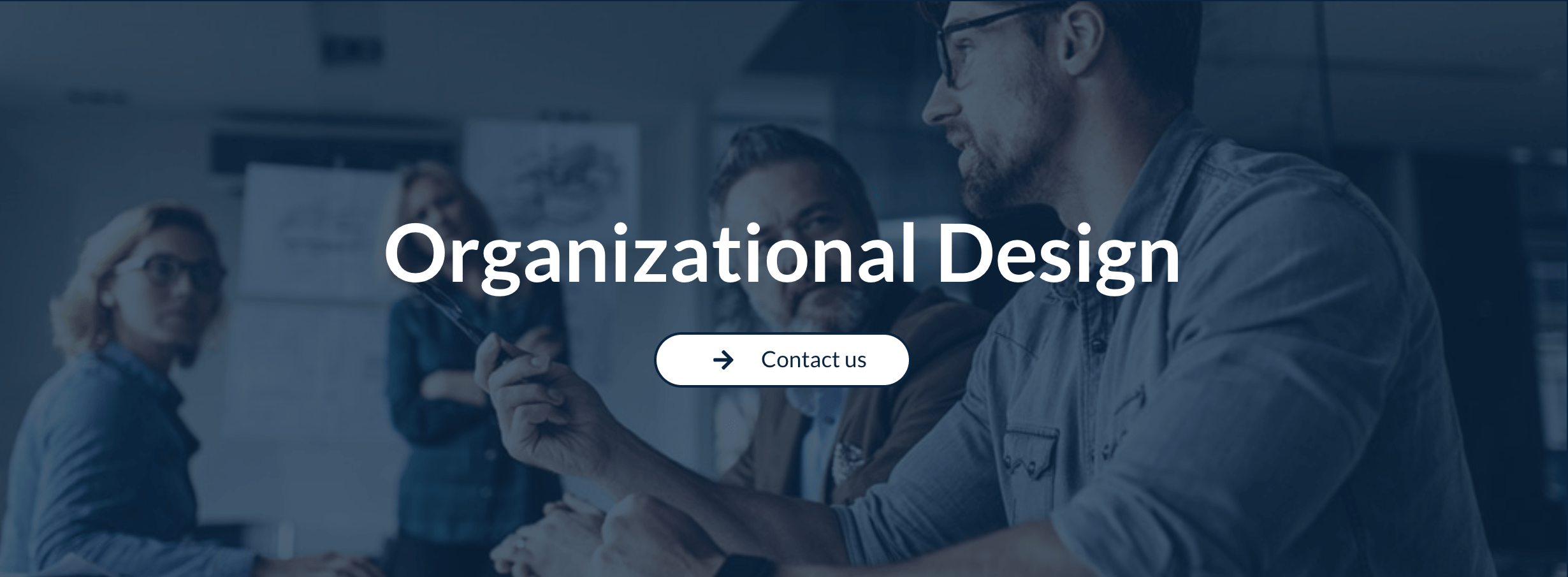 Organizational Design - Business Markers